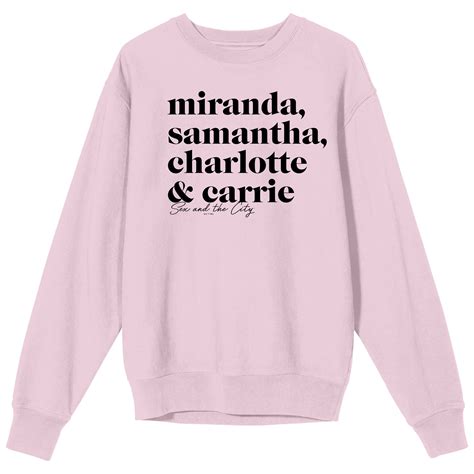 Sex And The City Miranda Samantha Charlotte And Carrie Crew Neck Long Sleeve Cradle Pink Adult