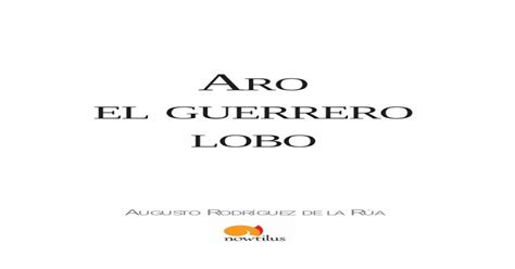 Aro El Guerrero Lobo · Vega Y Su Mente Voló En El