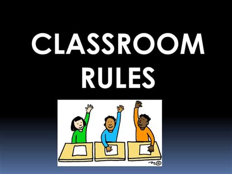 Classroom Rules Pptx