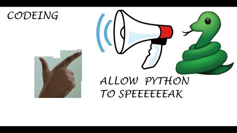 Let The Python Speak Learn Youtube