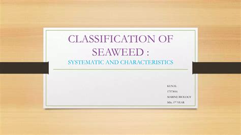 Classification Of Seaweed Pptx