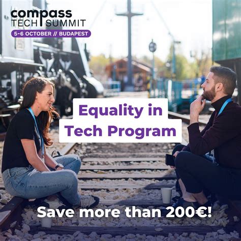 Introducing The Equality Ticket At Compass Tech Summit👩‍🦰👦 Bring Together Two Individuals Of