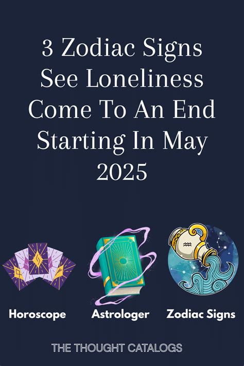 3 Zodiac Signs See Loneliness Come To An End Starting In May 2025 The