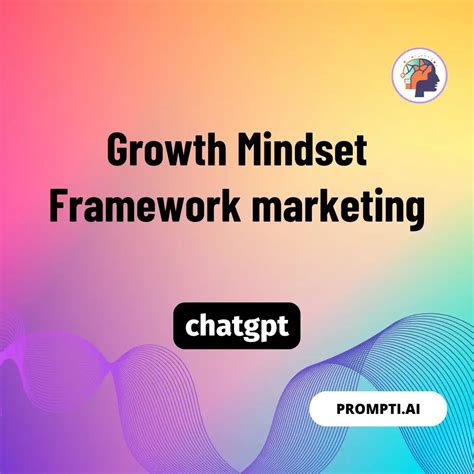 Prompt Growth Mindset Framework Marketing Download Script For Ai