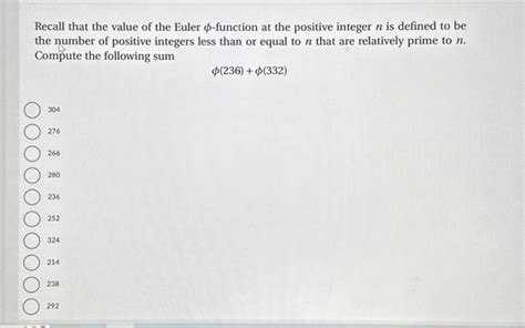 Solved Recall that the value of the Euler ϕ function at the Chegg