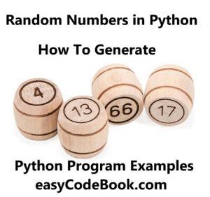 Python Random Numbers Generation EasyCodeBook