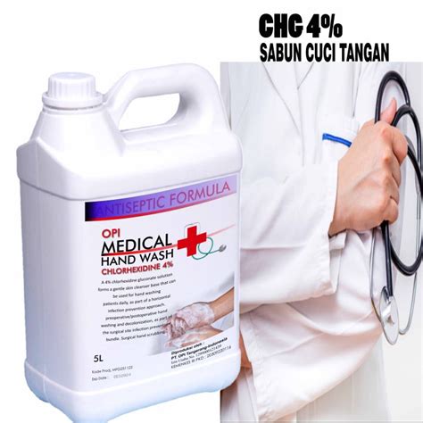 Hand Soap 500ml Sampai 5 Liter Chlorhexidine Gluconate 4 Antiseptik