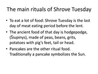 Shrove Tuesday Traditions And Games Pptx