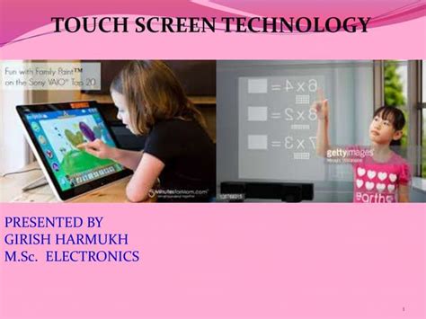 Touch Screen Technology Presentation Pptx