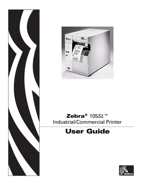 Zebra 105sl Printer User`s Guide