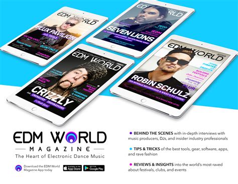 Edm World Magazine The 1 Electronic Dance Music Magazine App