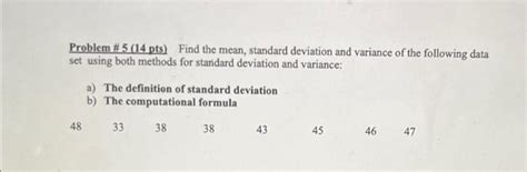 Solved Problem 5 14 Pts Find The Mean Standard Deviation