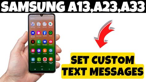 How To Set Custom Text Messages Notification Sound Samsung A13a23a33