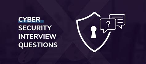 Top Cyber Security Interview Questions And Answers