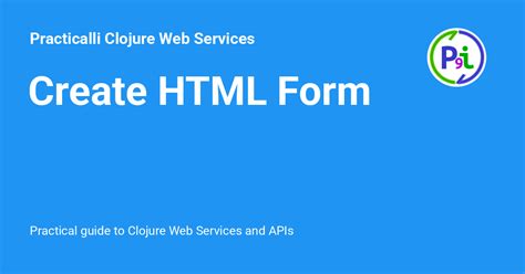 Create Html Form Practicalli Clojure Web Services