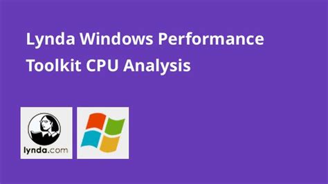 آموزش آنالیز Cpu با Windows Performance Toolkit