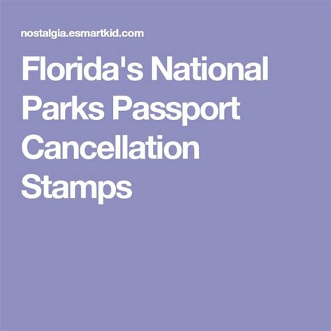 Floridas National Parks Passport Cancellation Stamps Florida National Parks National Park