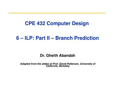 Ppt Cpe 432 Computer Design 6 Ilp Part Ii Branch Prediction