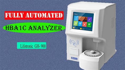 Hba1c Analyzer Lifotronic Gh 900 Full Automated Hba1c Analyzer