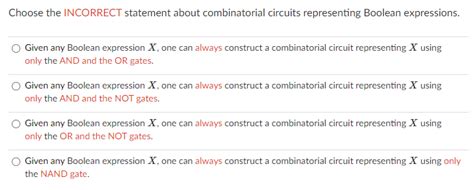 Solved Choose The INCORRECT Statement About Combinatorial Chegg