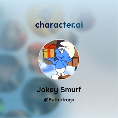 Chat With Jokey Smurf Character Ai Ai Chat Reimagined Your Words