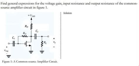 Solved Find General Expressions For The Voltage Gain Input Chegg