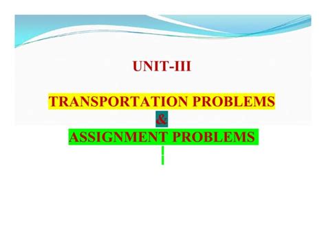 qabd transportation problems unit 3 pptx