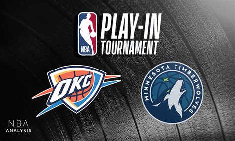 Nba Playoffs Preview Thunder Vs Timberwolves Play In Game