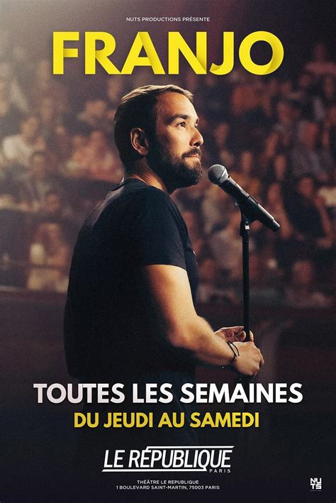 Franjo Sur Scène Spectacle Dhumour Paris