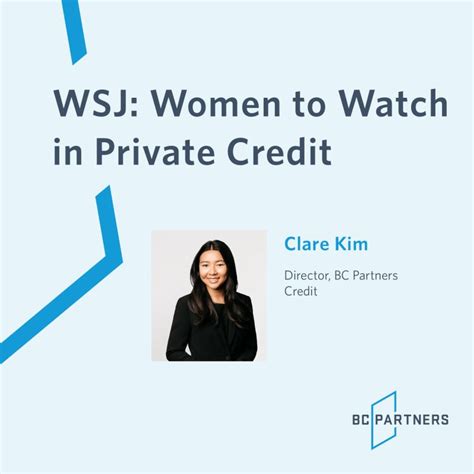 Congratulations To Clare Kim A Director In The Bc Partners Credit Team Who Has Been Featured