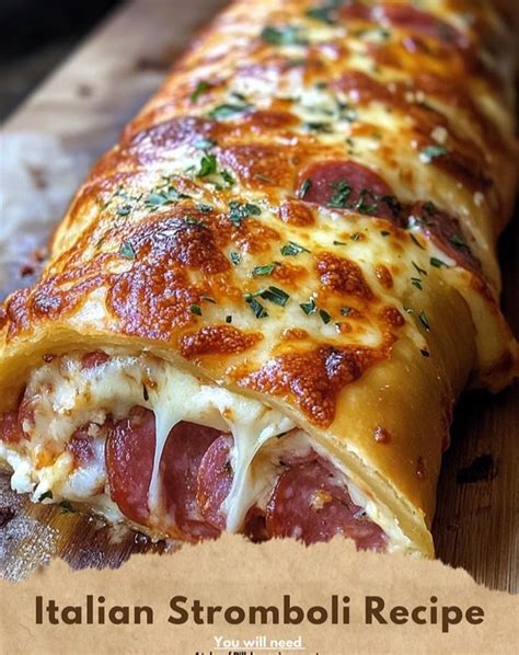 Stromboli Roll Salami Stromboli Delish Pizza Stromboli