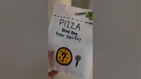 Pizza Paper Squishy Blindbag Youtube