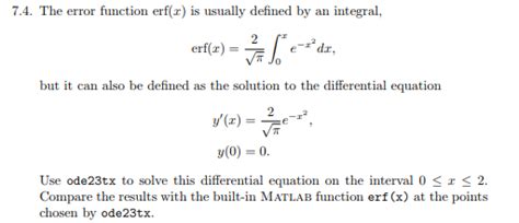 Solved 74 The Error Function Erfz Is Usually Defined By