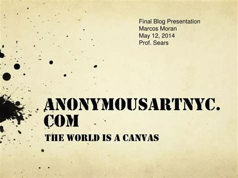Ppt Anonymous Art Nyc Unleashing Urban Creativity Powerpoint