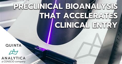 Preclinical Bioanalysis For Faster Clinical Entry