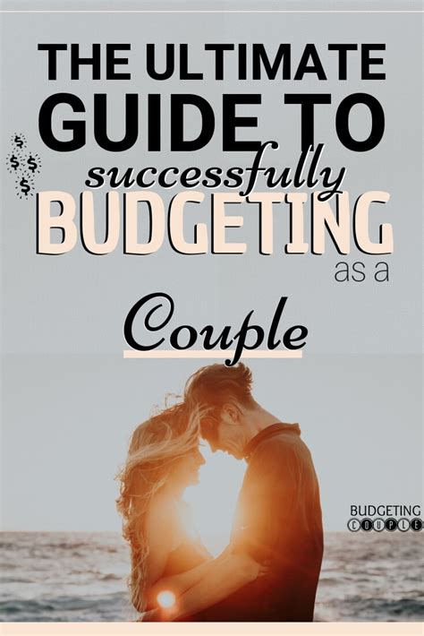 Couple Budgeting A Practical Guide To A Drama Free Budget That Works Budgeting Couple