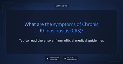 What Are The Symptoms Of Chronic Rhinosinusitis Crs