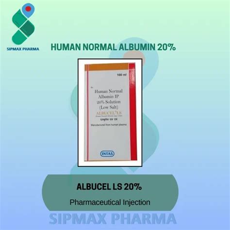 Albucel Ls Inj 20 Human Albumin 20100 Ml At ₹ 5000bottle In