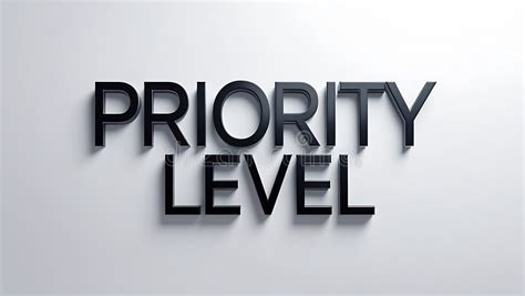 Priority Level Sign In Sleek Black Font Showcasing Importance Stock