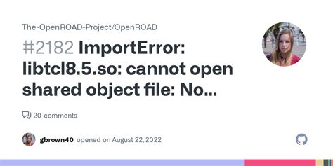Importerror Libtcl85so Cannot Open Shared Object File No Such File Or Directory · Issue