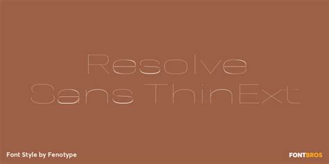 Resolve Sans Thinext Font Style By Fenotype Font Bros