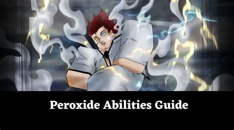 Peroxide Abilities Guide Mrguider