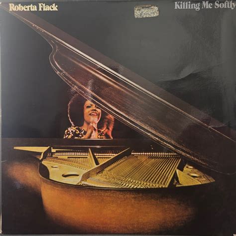 Roberta Flack Killing Me Softly Vinyl Legend