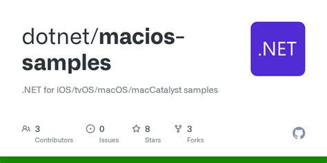 Github Dotnetmacios Samples Net For Iostvosmacosmaccatalyst Samples