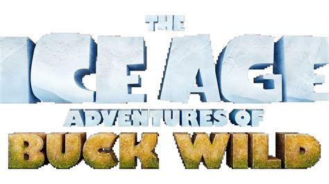 Watch The Ice Age Adventures Of Buck Wild Disney