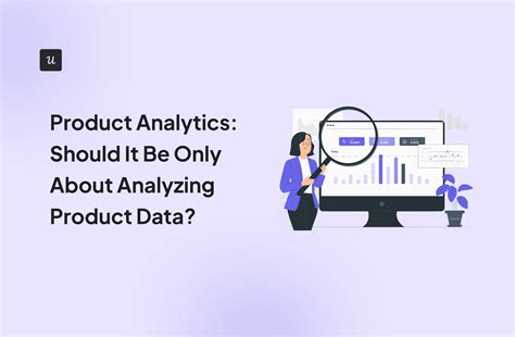 Product Analytics Should It Be Only About Analyzing Product Data