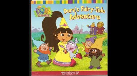 Dora The Explorer Princess Doras Fairy Tale Land Adventure Book Youtube