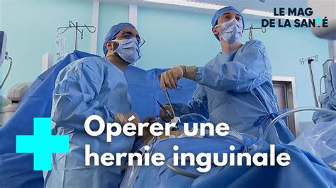 L Intervention Sous C Lioscopie De L Hernie Inguinale