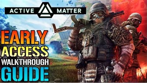 Active Matter New Pvpve Extraction Shooter Early Access Tutorial