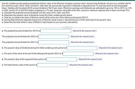 Solved Use The Variable Growth Model To Predict The